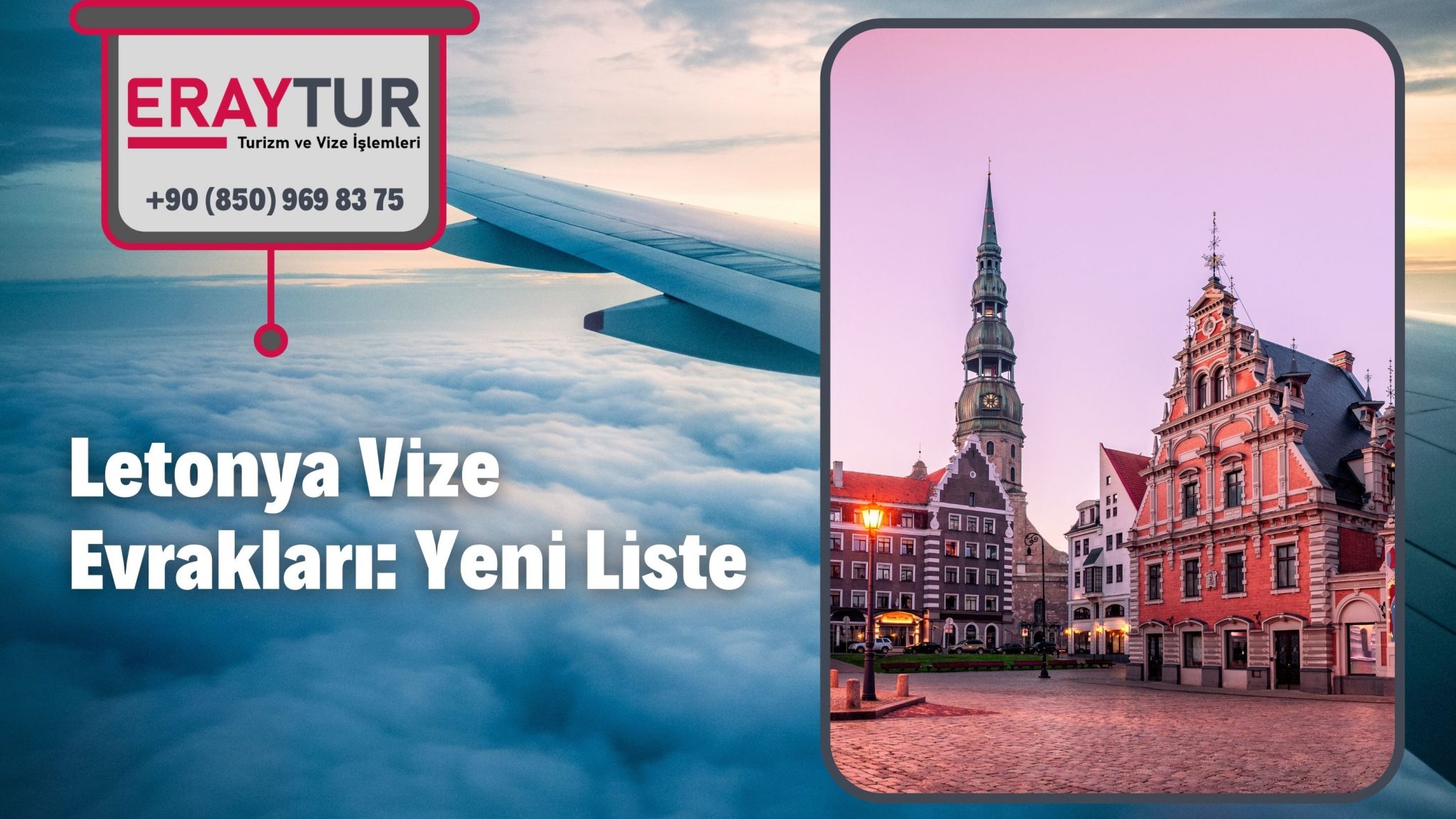 Letonya Vfs Global Gaziantep ile Vize Başvurusu - Eraytur